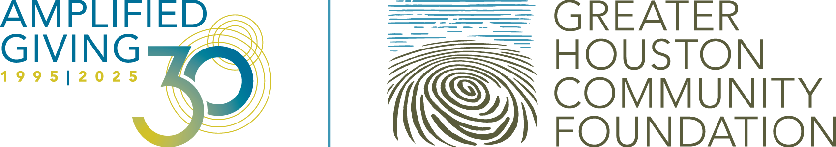 30 Years of Amplified Giving: Insights from the CEO - Greater Houston Community Foundation